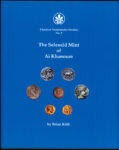 The Seleucid Mint of Ai Khanoum. (Classical Numismatic Studies, No. 9 ...
