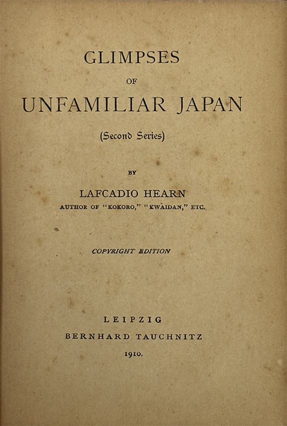 Glimpses of Unfamiliar Japan. | 一誠堂書店